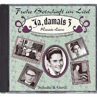 Ja damals 3 - Renate Lüsse (Audio - CD) - gerth.de